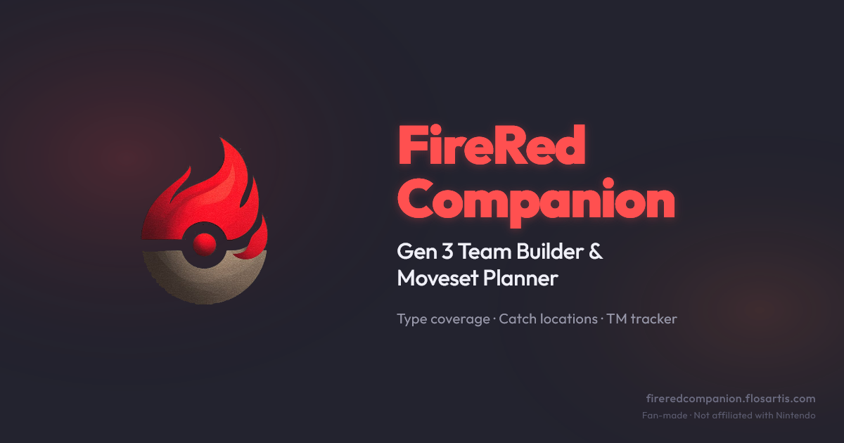 FireRed Companion — Gen 3 Team Builder, Moveset Planner & Guide